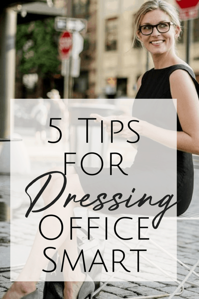 5 Tips for Dressing Office Smart | Modern Woman Agenda